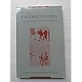 Chushingura (The Treasury of Loyal Retainers): A Puppet Play: Takeda ...
