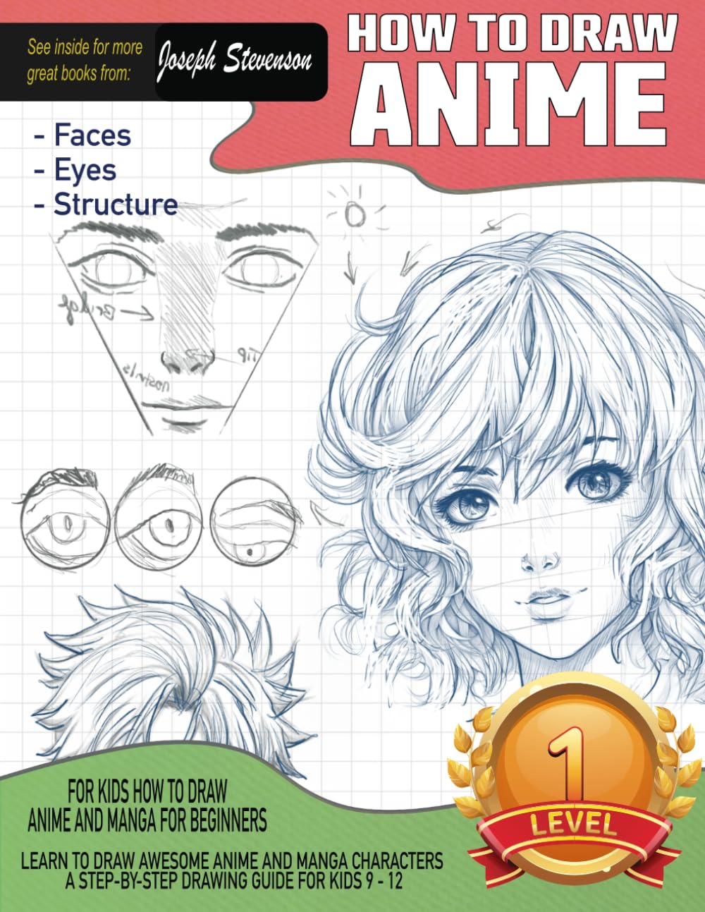 How to Draw Anime for Kids How to Draw Anime and Manga for Beginners ...