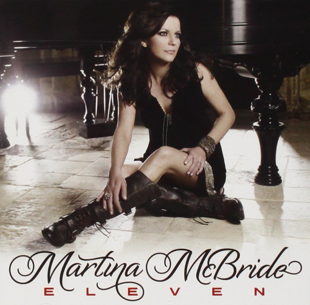 Eleven - Martina McBride, Martina McBride, Rebecca Lynn Howard, Mark ...