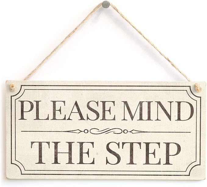 Please Mind The Step - Vintage Style Handmade Sign Steps Warning Notice ...