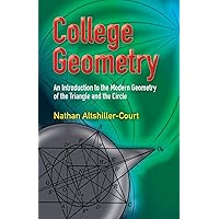 Amazon.com: College Geometry: An Introduction to the Modern Geometry of ...