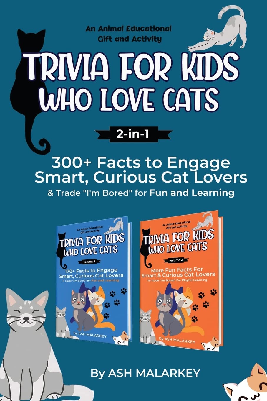 Mua Trivia For Kids Who Love Cats, 2-in-1: 300+ Facts to Engage Smart ...