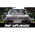 Amazon.com - Bad Influence Windshield Decal Car Sticker Banner JDM ...