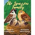 The Sparrow Family: Moore, Sharon: 9798355354725: Amazon.com: Books