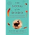 The Song of the Dodo: Island Biogeography in an Age of Extinction ...