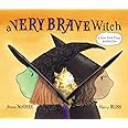 A Very Brave Witch: McGhee, Alison, Bliss, Harry: 9780689867316: Amazon ...