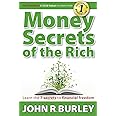 Money Secrets of the Rich: Learn the 7 Secrets to Financial Freedom ...