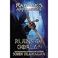 The Ruins of Gorlan (The Ranger's Apprentice, Book 1): Flanagan, John ...