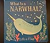 What Is a Narwhal?: Ginger Swift, Cottage Door Press, Melanie Mikecz ...