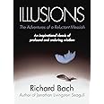 Illusions : The Adventures of a Reluctant Messiah: Richard Bach ...
