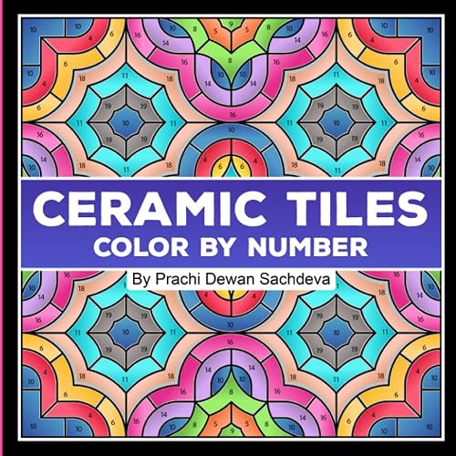 Ceramic Tiles - Color By Number: A coloring book on Ceramic Stone ...