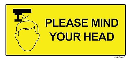 2 x - Please mind your head - Info Sign Label Removable Self Adhesive ...