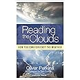 Reading the Clouds: How You Can Forecast the Weather: Perkins, Oliver ...