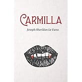 Amazon.com: Carmilla (Illustrated): 9798326254139: Le Fanu, J. Sheridan ...