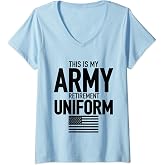Amazon.com: This is My Army Retirement Uniform Retired Military Veteran ...