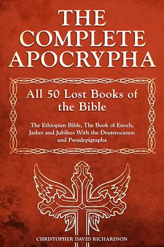 The Complete Apocrypha: All 50 Lost Books of the Bible - The Ethiopian ...