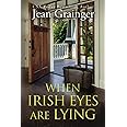 When Irish Eyes Are Lying: The Kilteegan Bridge Story - Book 4 ...