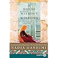 Amazon.com: A House Without Windows: A Novel: 9780062466419: Hashimi ...