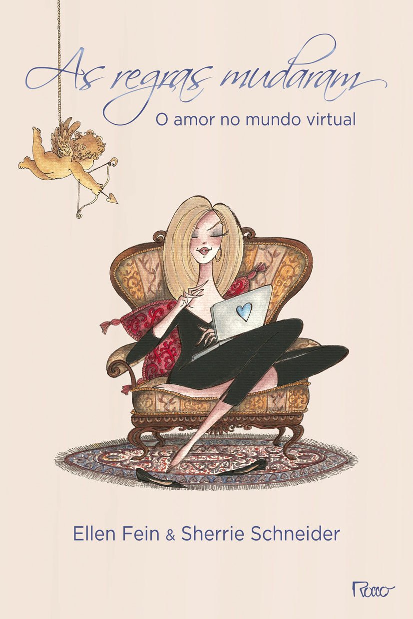 As Regras Mudaram. O Amor No Mundo Virtual PDF Ellen Fein, Sherrie ...