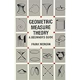 Amazon.com: Geometric Measure Theory: A Beginner's Guide: 9780128044896 ...