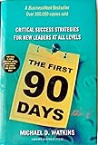 Buy The First 90 Days Book Online at Low Prices in India | The First 90 ...