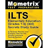 ILTS Elementary Education (Grades 1-6) (305) Flashcard Study System ...