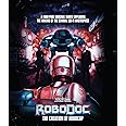 Amazon.com: RoboDoc: The Creation of RoboCop [Collector's Edition Blu ...
