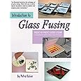 Introduction to Glass Fusing: Kaiser, Petra: 9780919985384: Amazon.com ...
