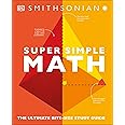 Super Simple Math (DK Super Simple): DK: 9780744028898: Amazon.com: Books