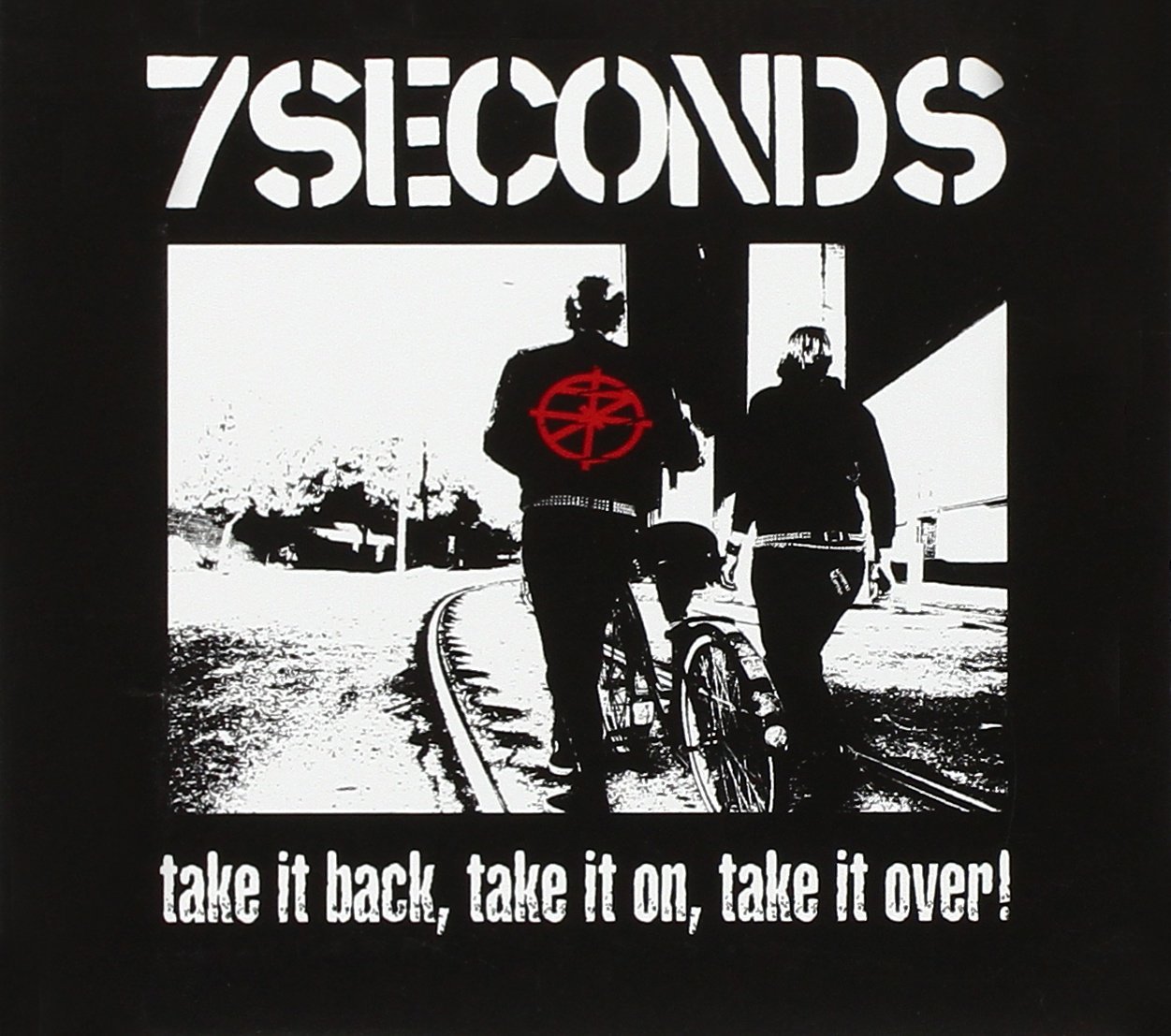 7 Seconds - Take It Back, Take It On, Take It Over - Amazon.com Music