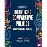 Introducing Comparative Politics: Concepts and Cases in Context: Orvis ...