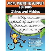 The Complete Cursive Handwriting Workbook for Kids: Laugh, Learn, and ...