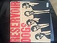 Reservoir Dogs: Original Soundtrack [VINYL]: Amazon.co.uk: CDs & Vinyl