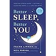 Better Sleep, Better You: Your No-Stress Guide for Getting the Sleep ...