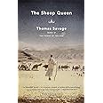 The Sheep Queen: A Novel: Savage, Thomas: 9780316610902: Amazon.com: Books