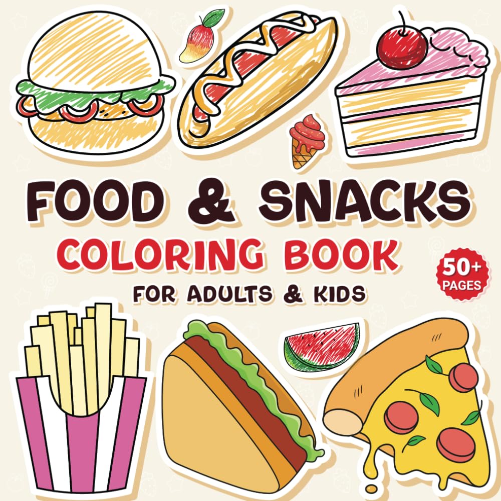 Mua Food & Snacks Coloring Book: Over 50 Bold & Easy Food and Snacks ...