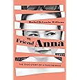 Amazon.com: My Friend Anna: The True Story of a Fake Heiress ...