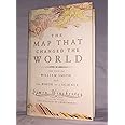 The Map That Changed the World: William Smith and the Birth of Modern ...