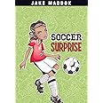 Soccer Surprise (Jake Maddox Sports Stories): Maddox, Jake, Bernay ...