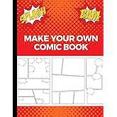 Make your own comic book (for kids): Build and design your own comic ...
