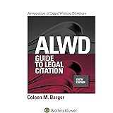 ALWD Guide to Legal Citation [Connected eBook] (Aspen Coursebook ...