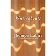 Whereabouts: A novel: Lahiri, Jhumpa: 9780593318317: Amazon.com: Books