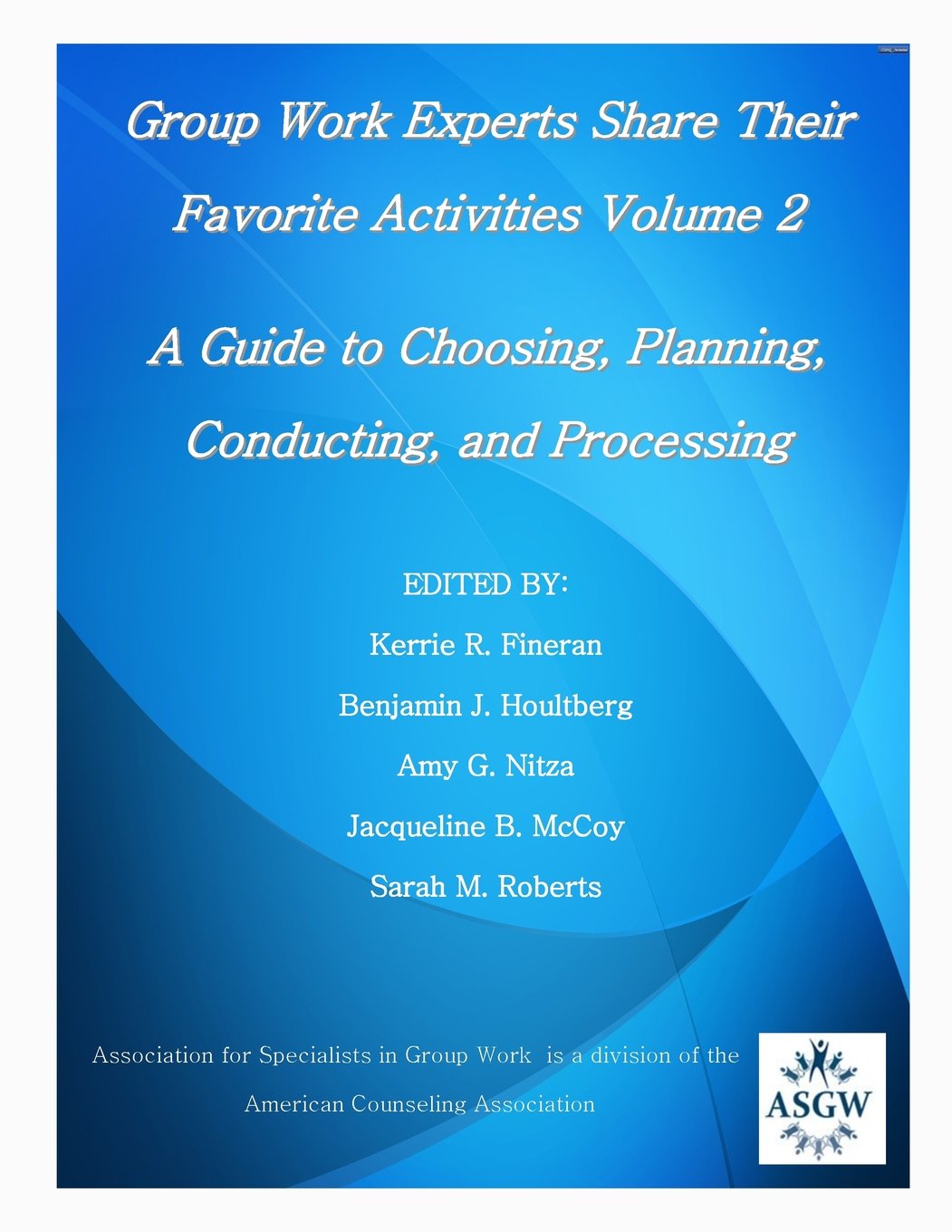 Mua Group Work Experts Share Their Favorite Activities Volume 2: A ...