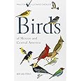 Birds of Mexico and Central America (Princeton Illustrated Checklists ...