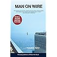 Man on Wire: Petit, Philippe: 9781602393325: Amazon.com: Books