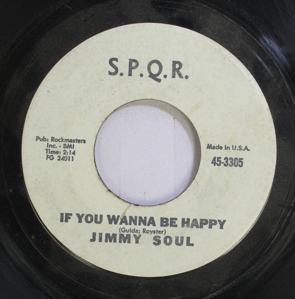 jimmy soul - jimmy soul 45 RPM if you wanna be happy / don’t release me ...