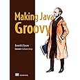 Making Java Groovy: Kousen, Ken: 9781935182948: Amazon.com: Books