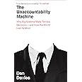 The Unaccountability Machine: Dan Davies: 9781788169547: Books - Amazon.ca