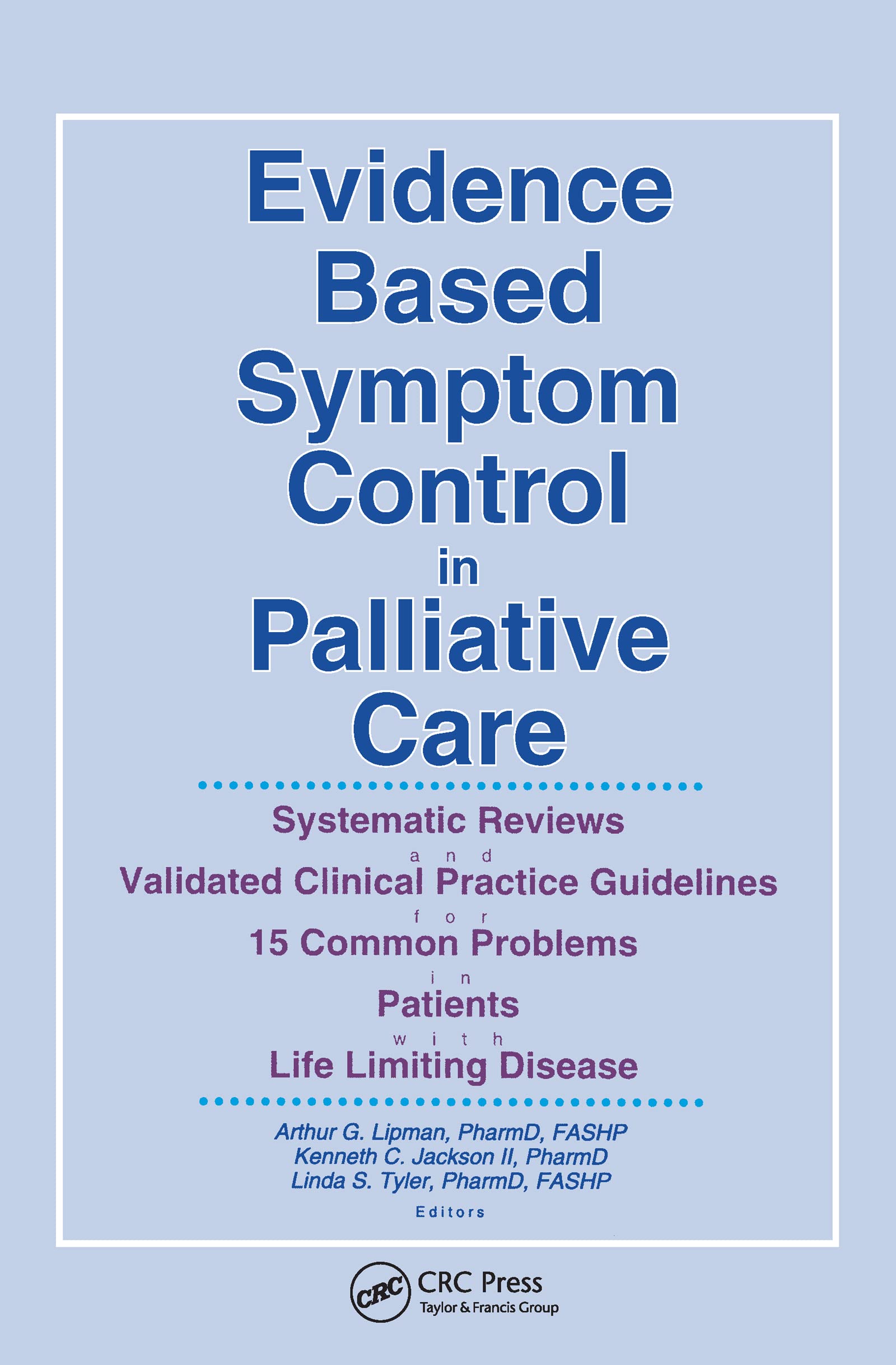 Mua Evidence Based Symptom Control in Palliative Care: Systemic Reviews ...