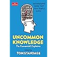 Amazon.com: Uncommon Knowledge: 9781788163323: Standage, Tom: Books